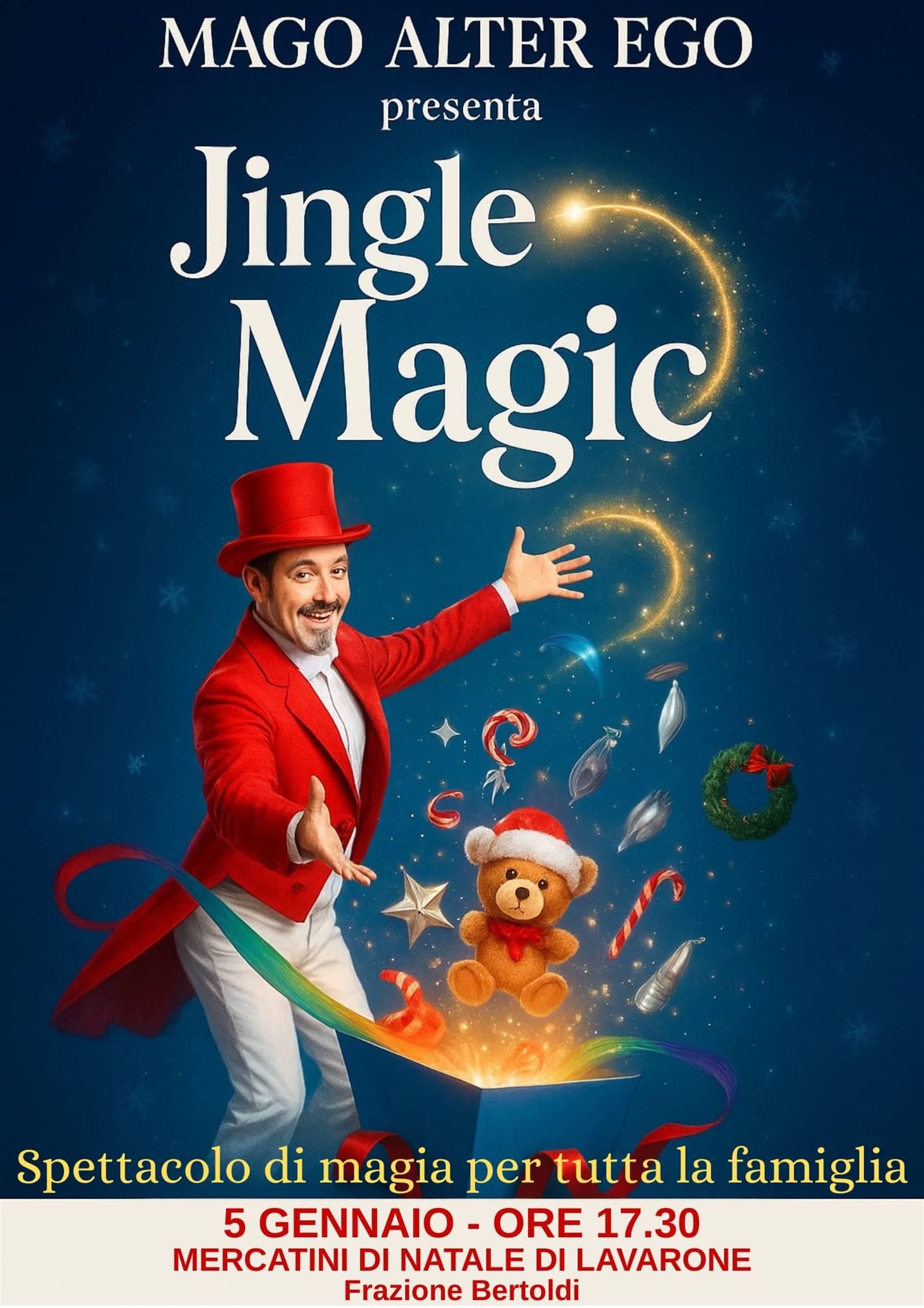 Mago Alter Ego presenta: "Jingle Magic" - Azienda per il turismo Alpe ...